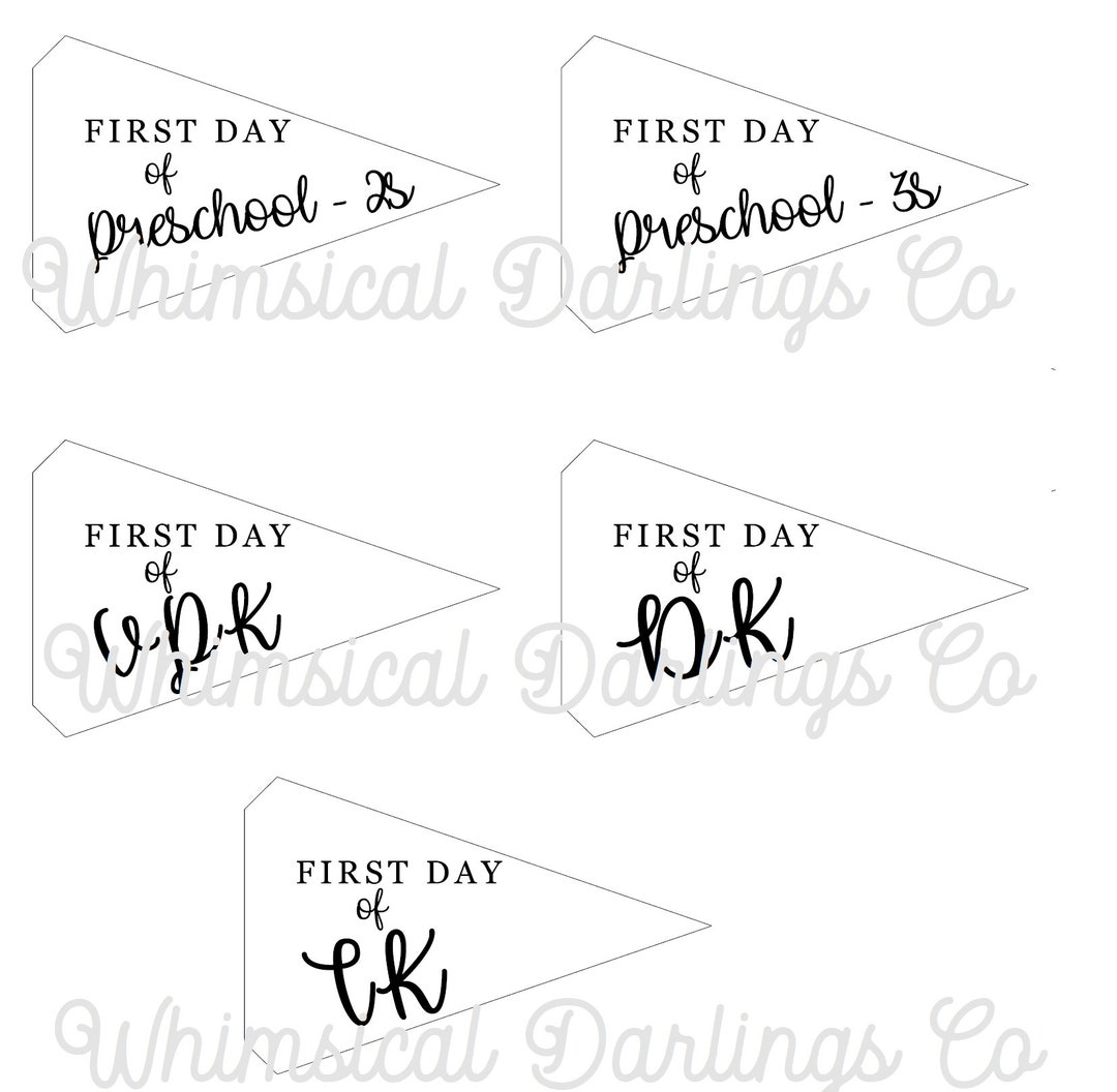 First Day of Preschool 3s Flag // First Day of Preschool 2s Flag ...