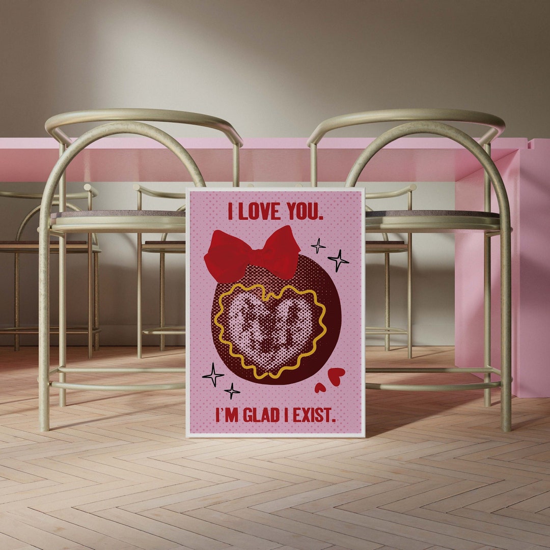 I Love You I'm Glad I Exist the Orange Poem Wall Print, Coquette ...