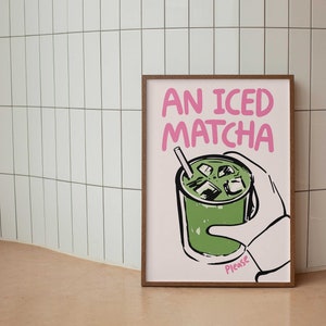 Iced Matcha Latte Poster, Green Pink Coffee Print, Cafe Dorm Wall Decor ...