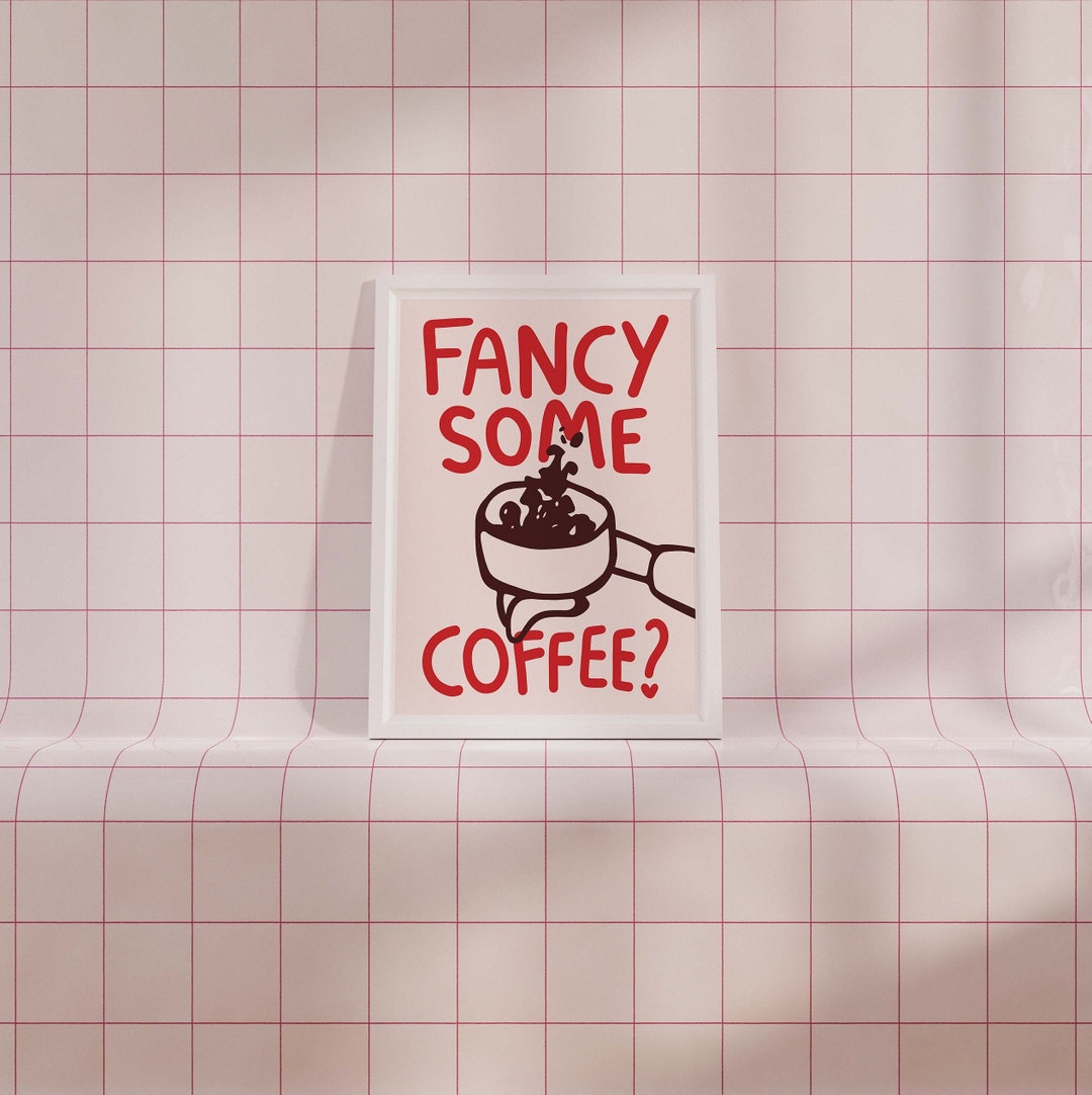 Funky Fancy Some Coffee Poster, Portafilter Caffeine Red Print, Preppy ...
