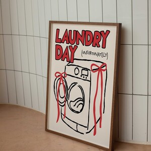 Coquette Laundry Day Unfortunately Print, Red Pink Typography Poster ...