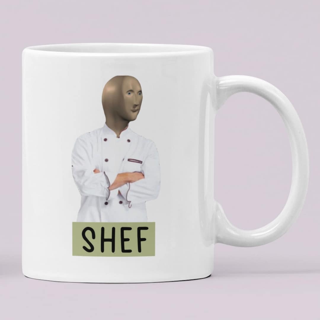 Funny Chef Mug Shef Stonks Meme Gift Trainee Sous Chef - Etsy