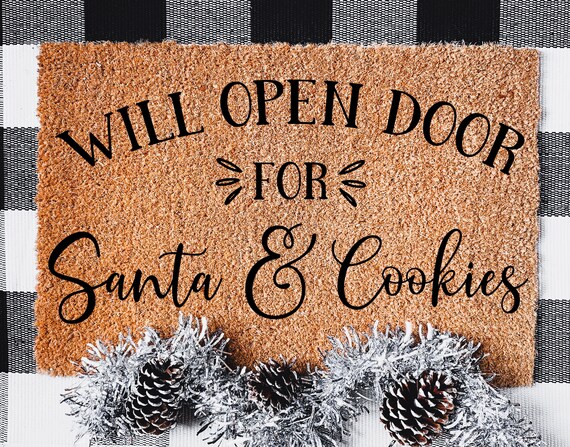Will Open Door For Santa And Cookies SVG Christmas Doormat | Etsy