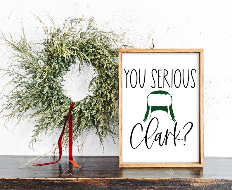 You Serious Clark SVG | Clark Griswold Svg | Christmas Vacation Movie ...