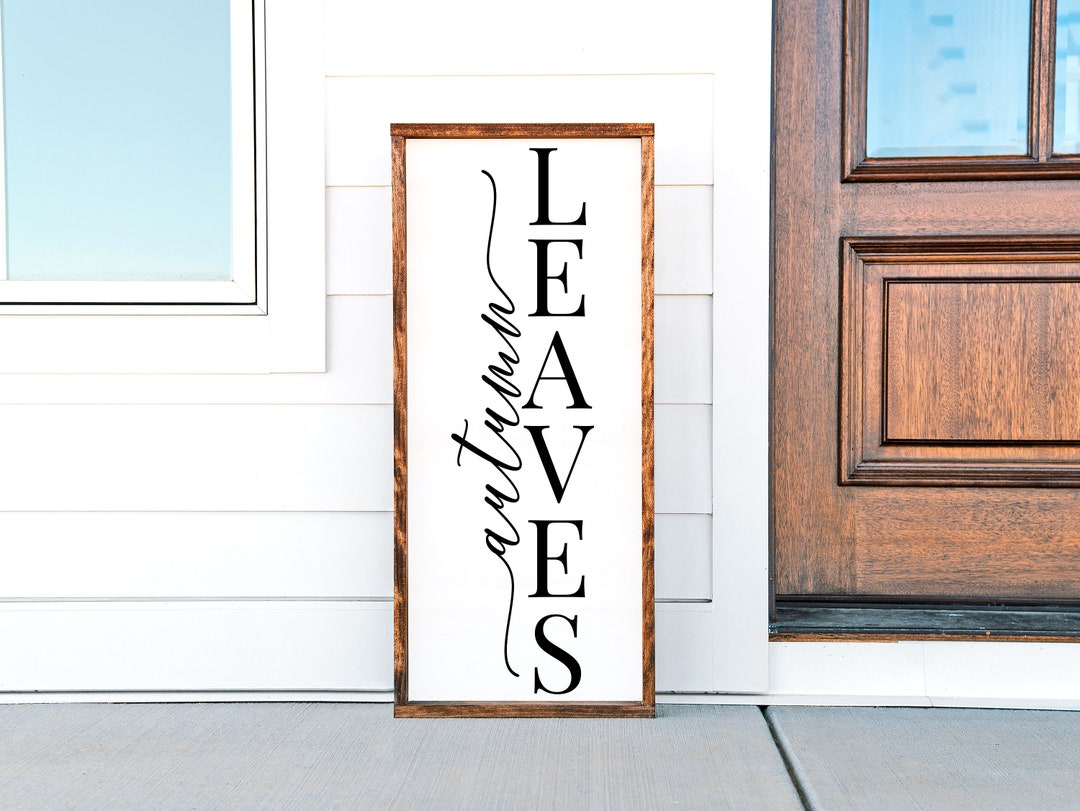 Autumn Leaves Vertical SVG | Fall Porch Sign Svg | Vertical Autumn Sign ...