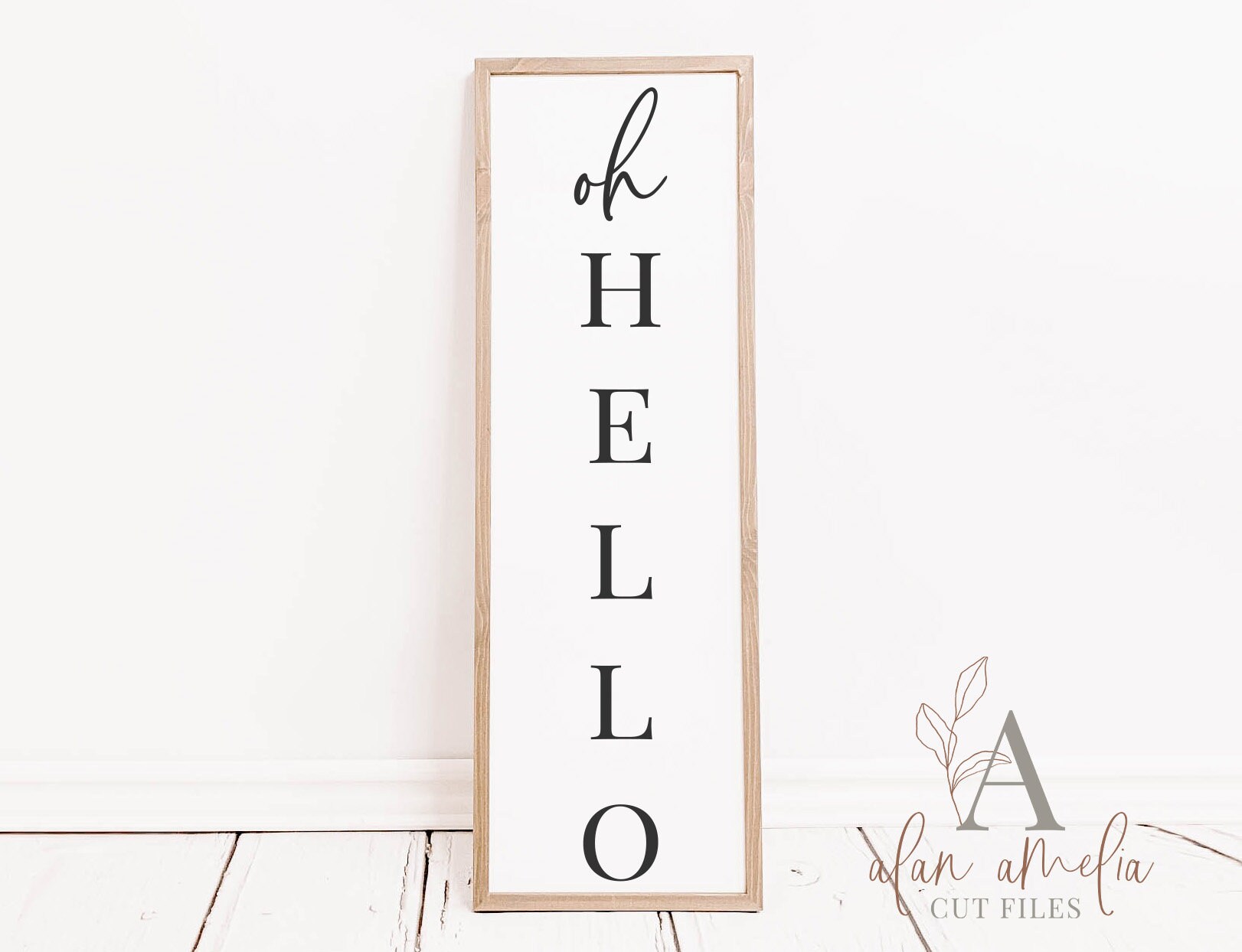 Oh Hello SVG File Porch Sign Svg Oh Hello Vertical Sign | Etsy Canada
