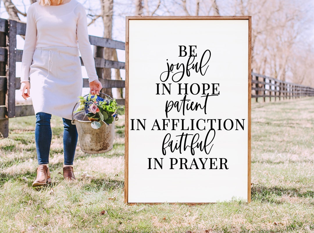 Be Joyful in Hope SVG | Romans 12:12 Svg | Scripture Svg | Bible Verse ...