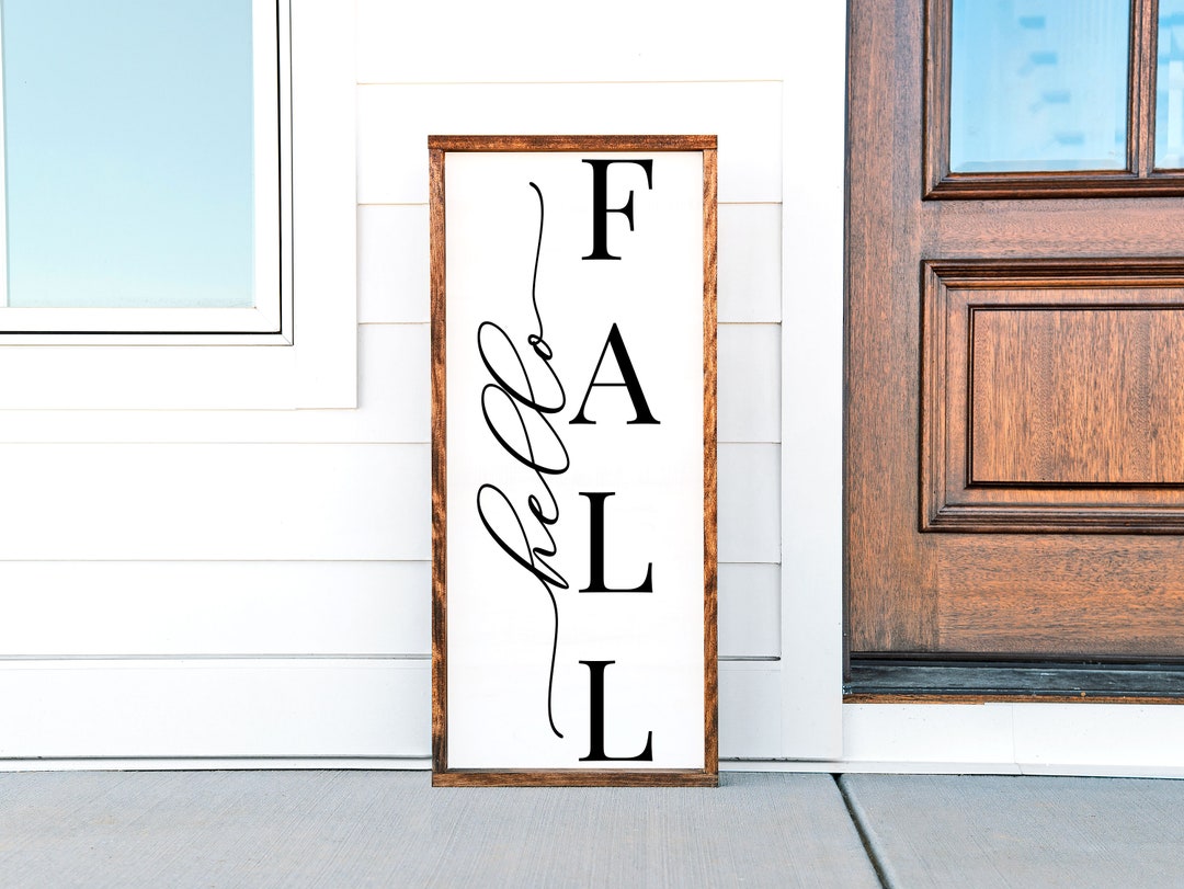 Vertical Hello Fall Sign SVG: Farmhouse Porch Decor (digital Cut File ...