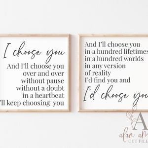 I Choose You SVG Set of 2 Romantic Quote Svg Bedroom | Etsy