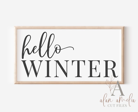 Hello Winter SVG Winter Sign Svg Holiday Sign Svg | Etsy