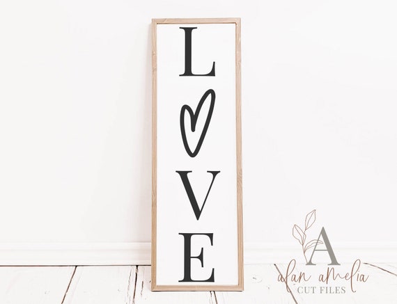 Vertical Love Svg Valentine's Day Sign Svg Romantic - Etsy