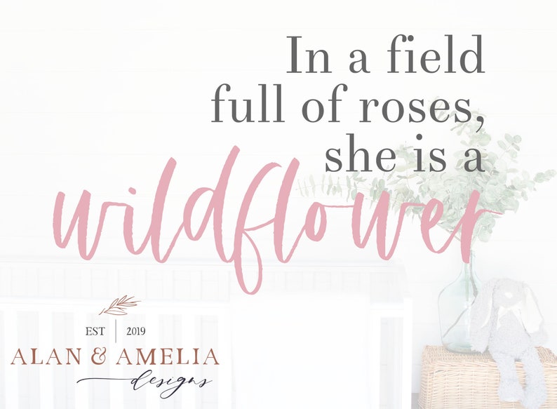 In A Field Full Of Roses She Is A Wildflower Svg Girl Quote | Etsy