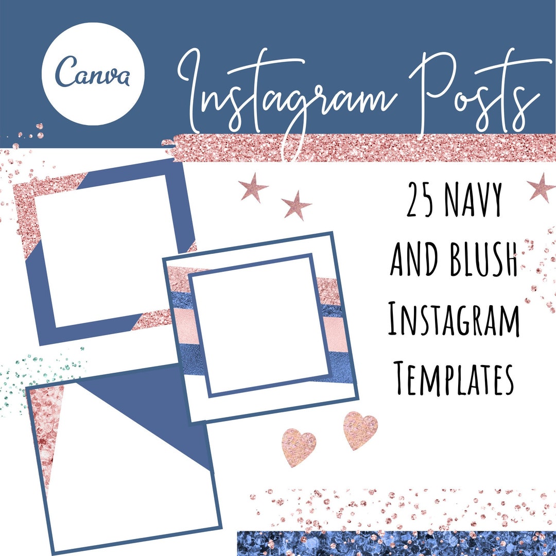 Blank Instagram Templates for Posts - Navy and Blush Theme, Instagram ...