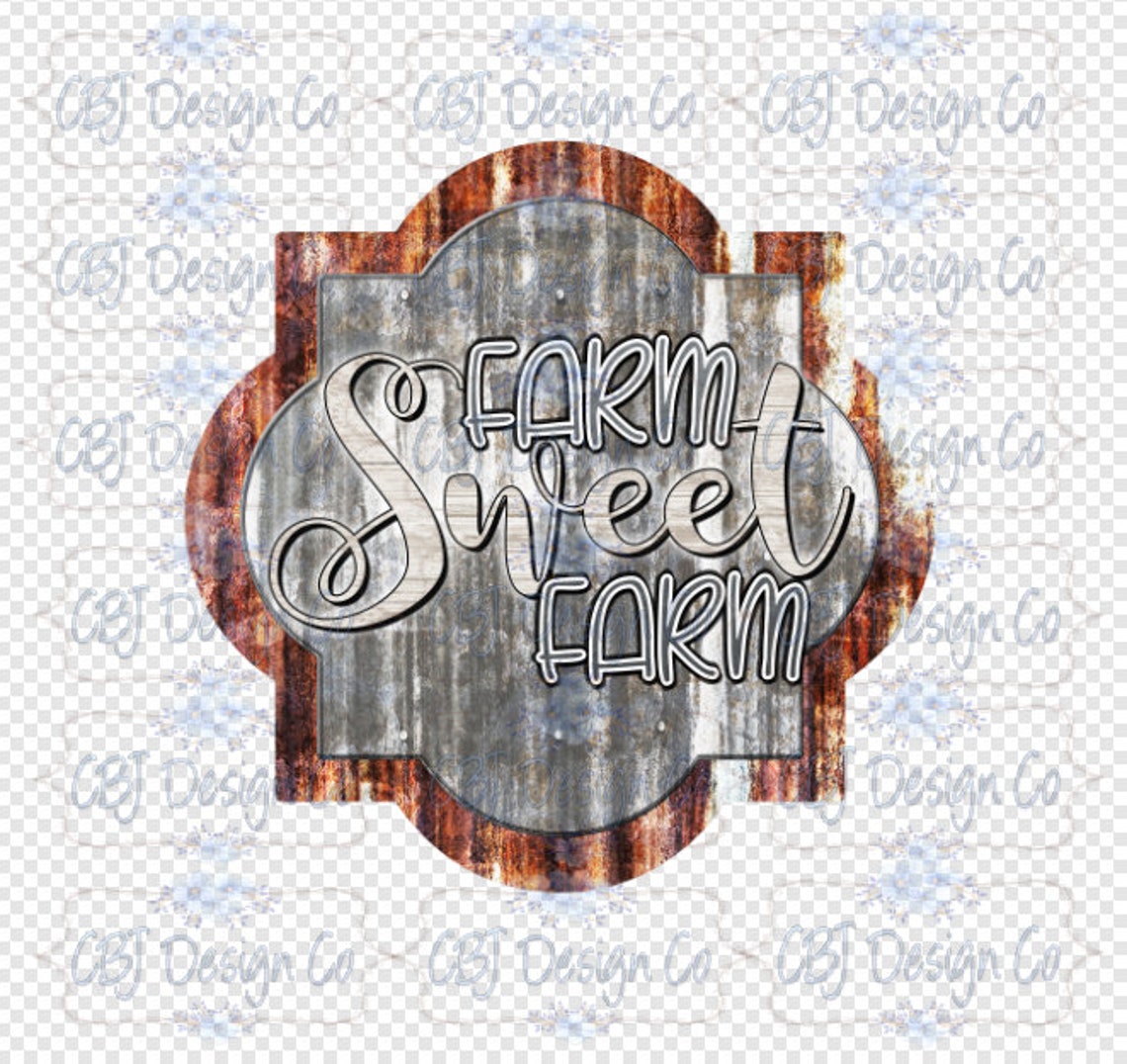 Digital Download for Sublimation Rusty Tin Farm Sweet Farm - Etsy
