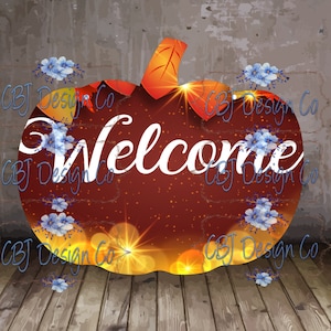 Welcome Sign, Digital Download, Fall Design, Welcome Fall Design ...