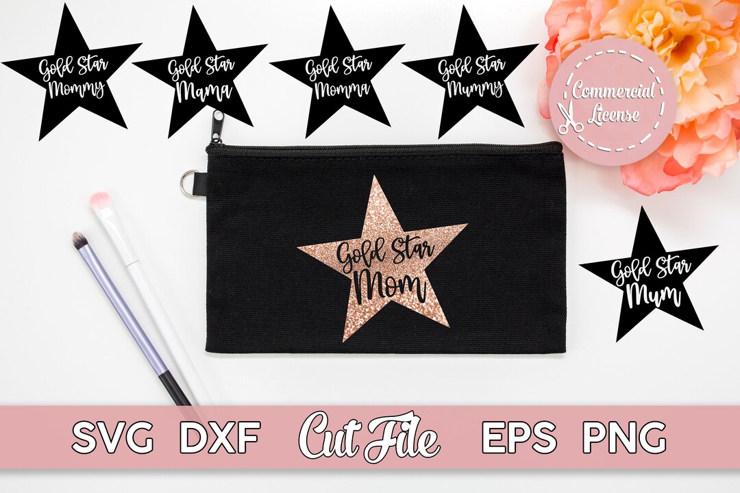 Gold Star Mom SVG Bundle Cut File Including Names Mum, Mummy, Momma ...