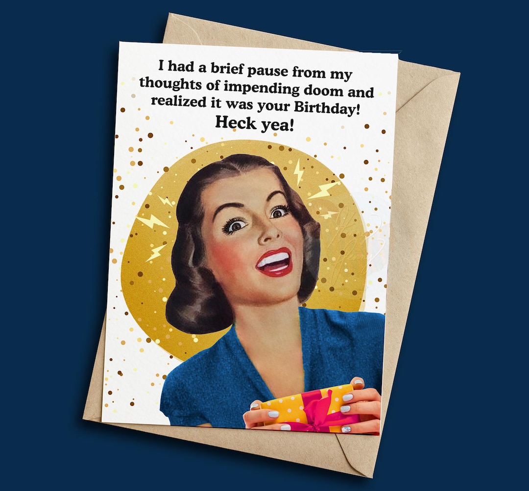 Funny Impending Doom Birthday Card: Quirky Humor for Friend - Etsy