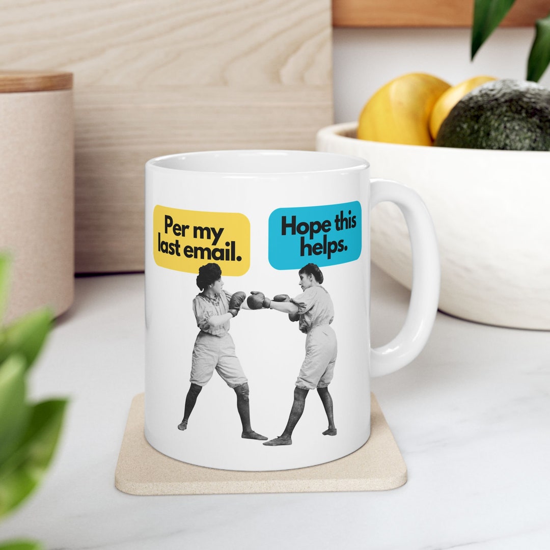 Passive Aggressive Emails Coffee Mug per My Email Mug Gift Funny Work ...