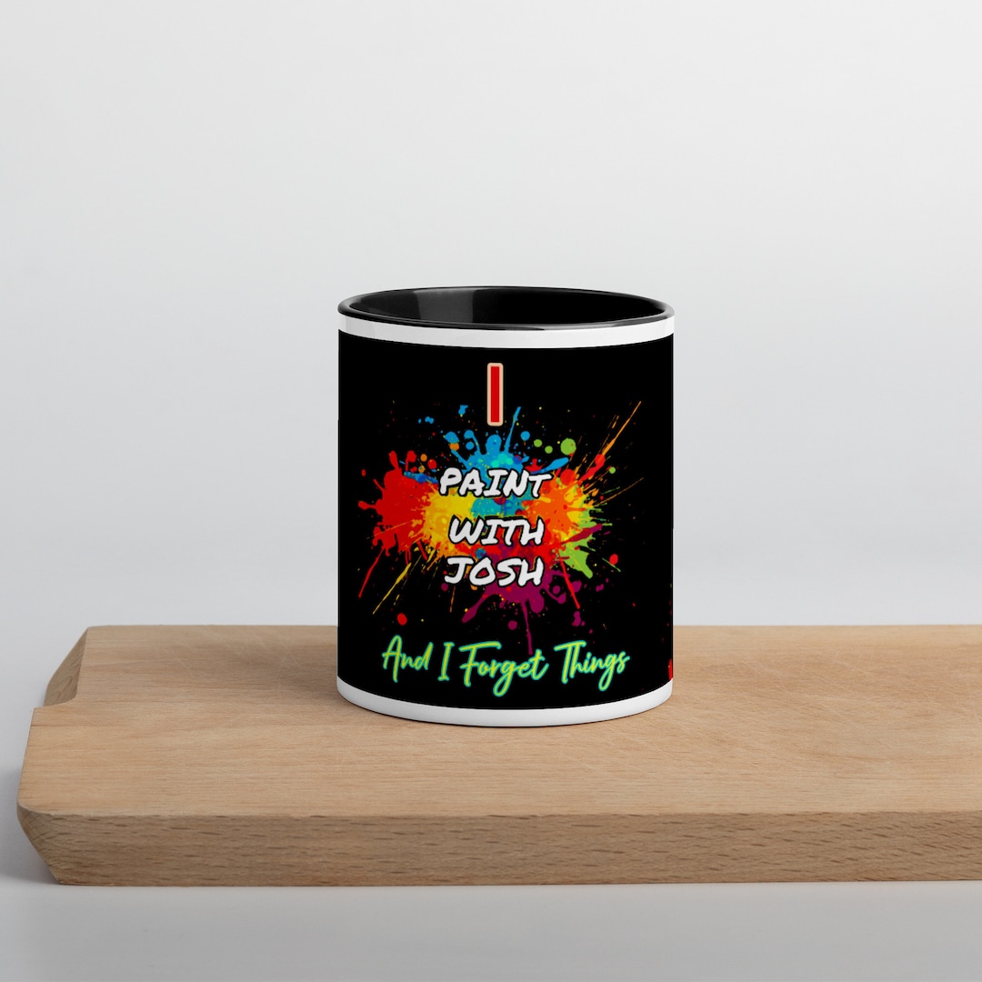 Mug - Paint With Josh Coffee Mug With Color Handle & Color Inside. 6 ...
