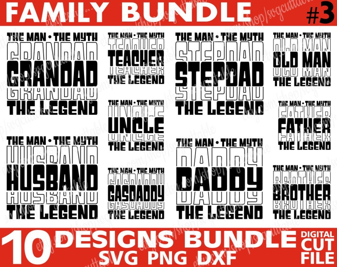 10x Man Svg Bundle, the Legend Svg, Dad Svg, Grandma Svg, the Man Svg ...