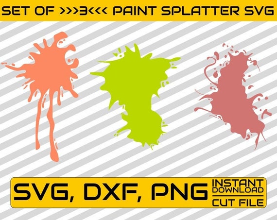 3x Splatter Bundle Svg Paint Splatter Svg Ink Splatter | Etsy