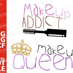 10x Make up Bundle Svg, Mascara Svg , Make up Addict Svg, Lipstick Svg ...