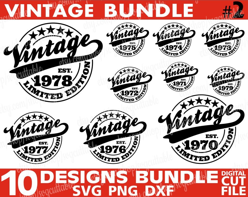 10x Vintage Svg Bundle Est.1970-1979 Birthday Svg Limited - Etsy
