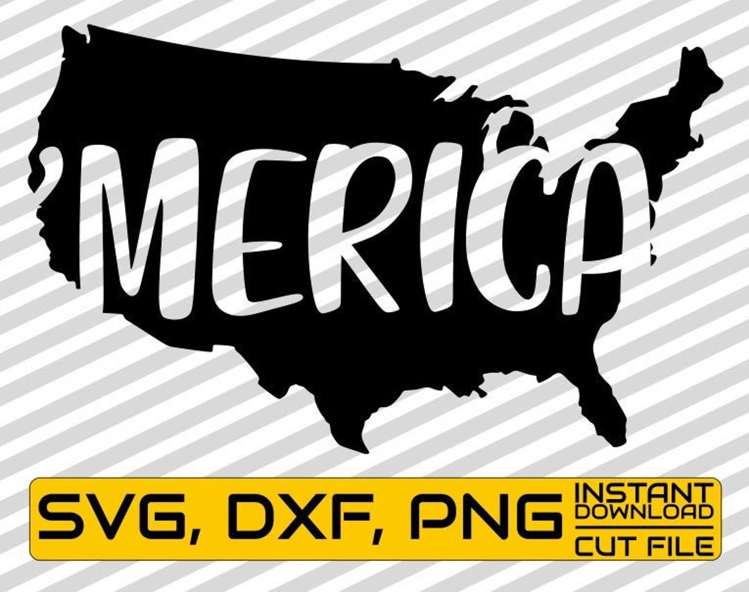 Merica Svg, Patriotic Svg, America Svg, 4th of July Svg, Map of America ...