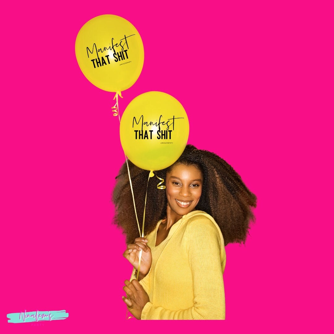 Manifest That Shit Latex Balloons, Inspirational Quote, Motivational ...