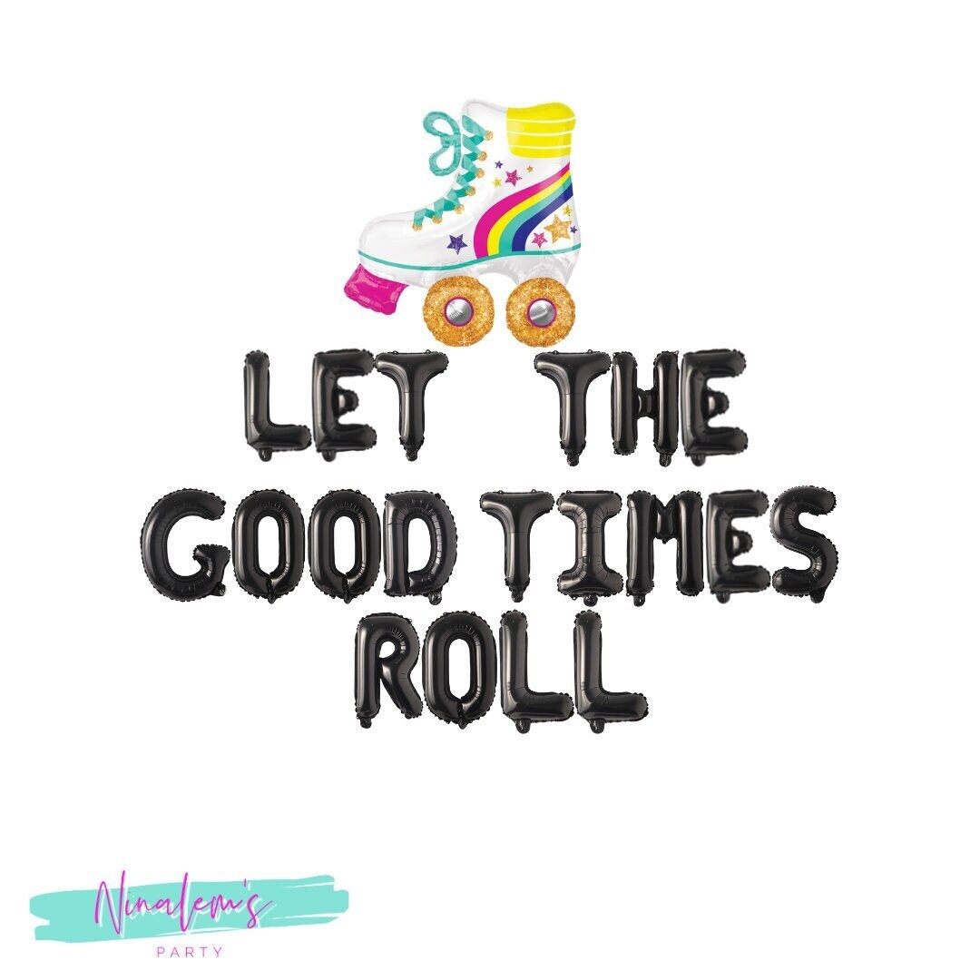 Roller Skate Party Decorations, Let the Good Times Roll Balloon Banner ...