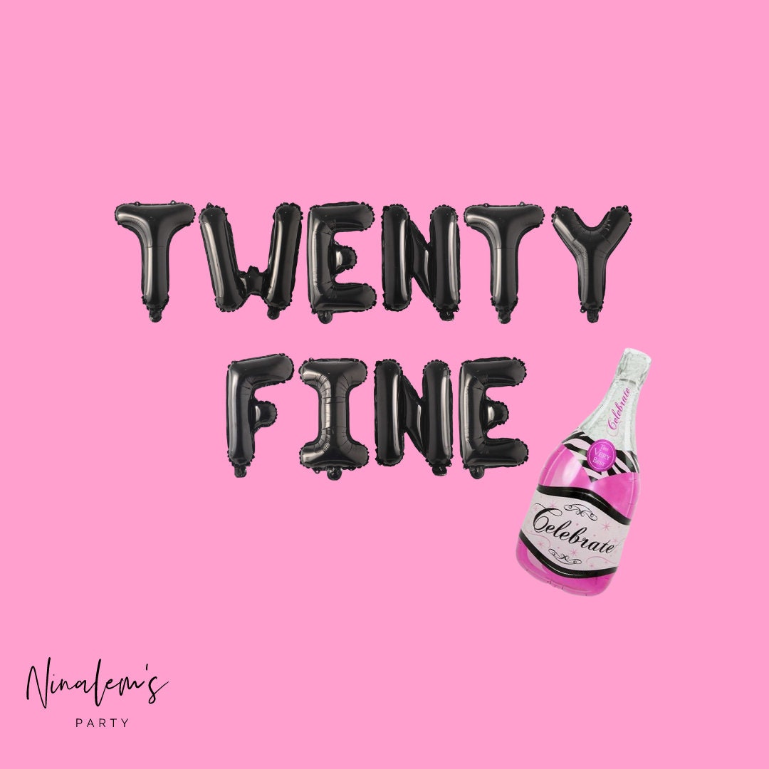 25th Birthday Decorations, Twenty Fine Balloon Banner, Birthday Decor ...