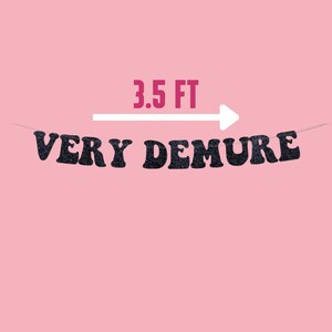 Very Demure Banner, Demure Birthday Party Decorations, Birthday ...
