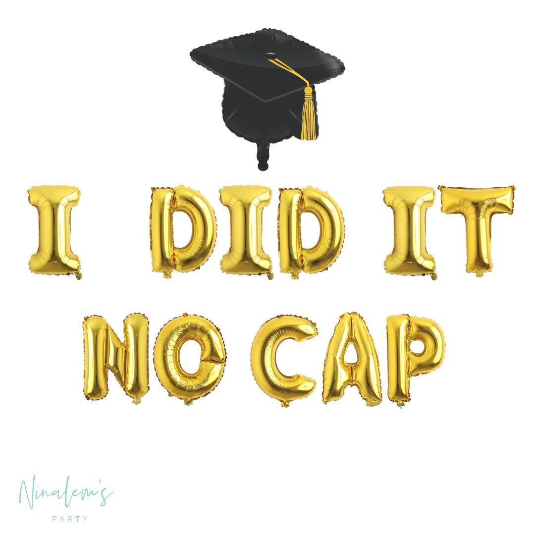 Graduation Party Decorations, I Did It No Cap Balloon Banner ...