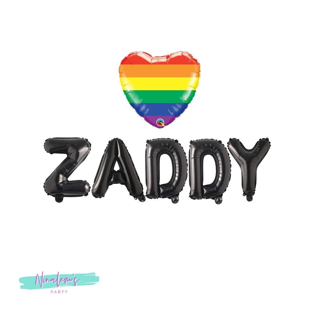 Pride Banner Sign, Zaddy Balloon Banner, Gay Parade Pride Month Balloon ...