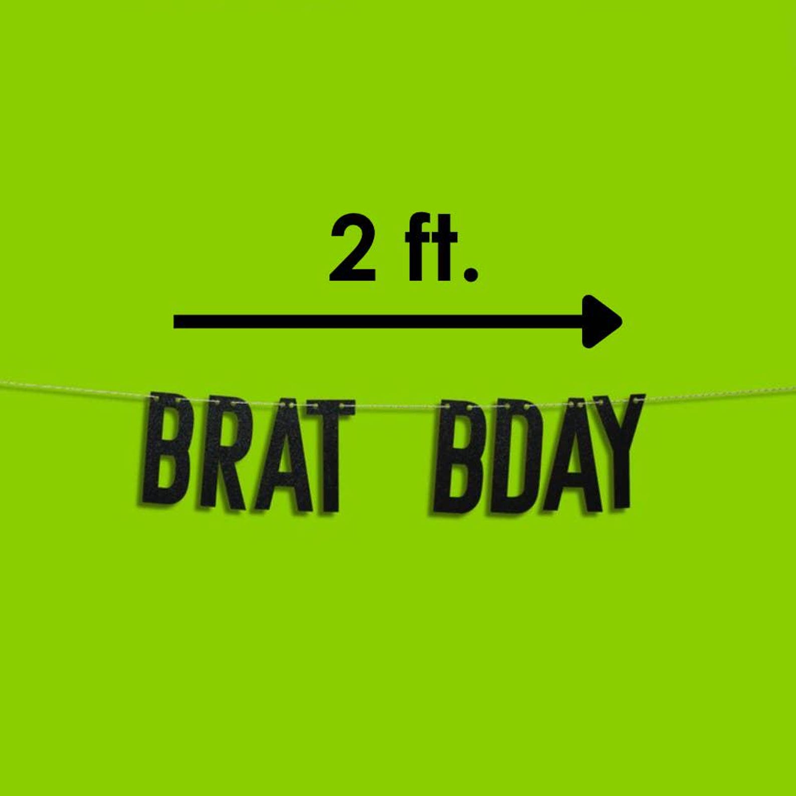 Brat Decorations, Brat Bday Banner, Brat Birthday Decorations, Brat ...