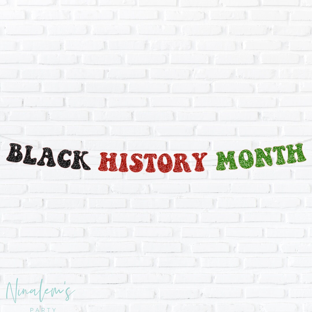 Black History Month Decorations, Black History Month Banner, Black ...