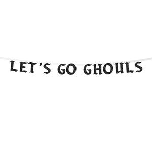 Halloween Decorations, Lets Go Ghouls Sign, Old English Halloween ...
