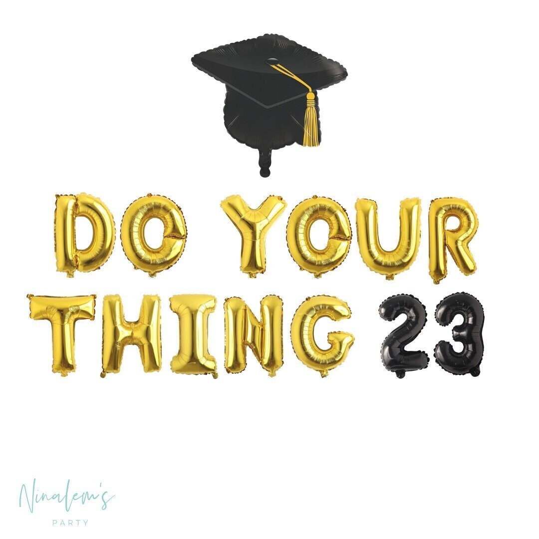 Class of 2023 Graduation Decorations, Do Your Thing 23 Balloon Banner ...
