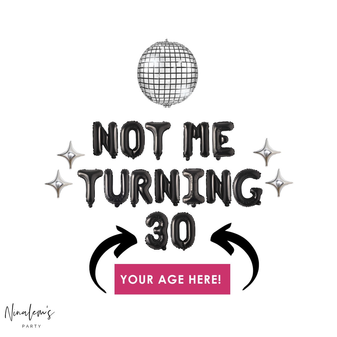 Birthday Decorations, Not Me Turning 30 Balloon Banner, Thirtieth Birthday Decor, Dirty 30 ...