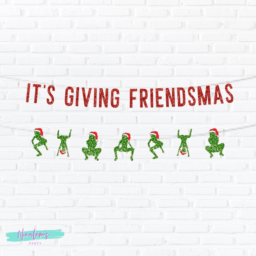 Friendsmas Decorations,its Giving Friendsmas Banner, Funny Christmas ...