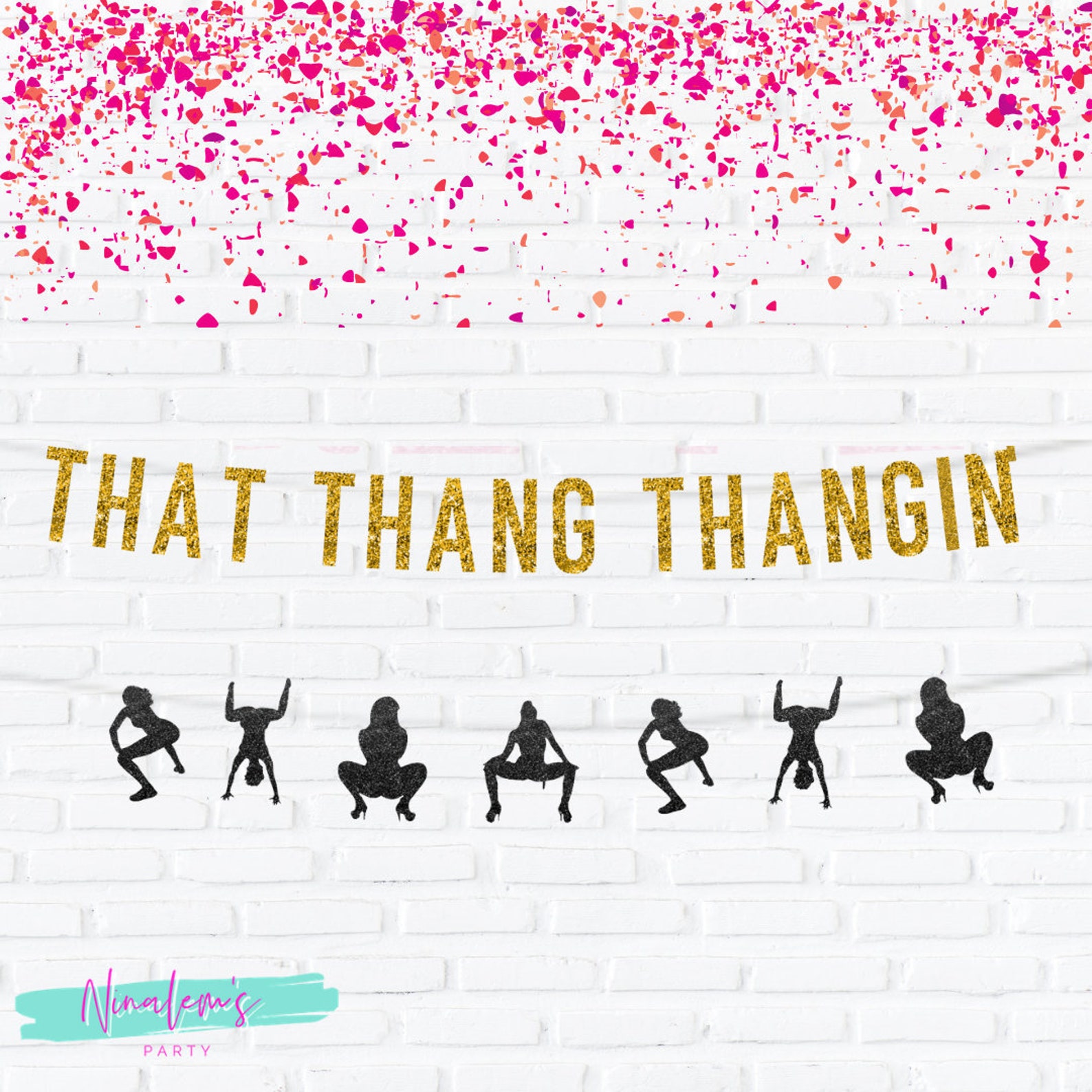 Birthday Party Decorations That Thang Thangin 21st Birthday - Etsy