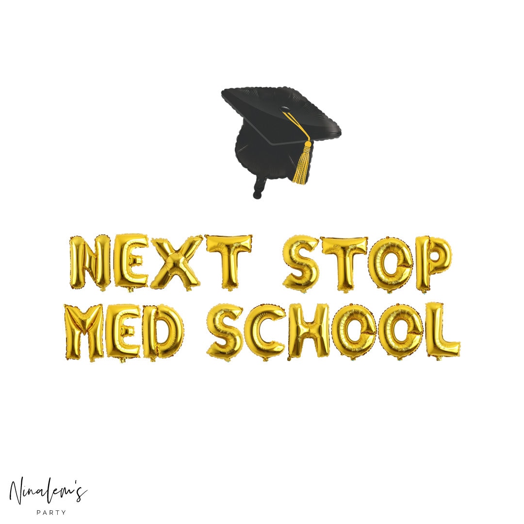 Graduation Party Decorations, Next Stop Med School Balloon Banner ...