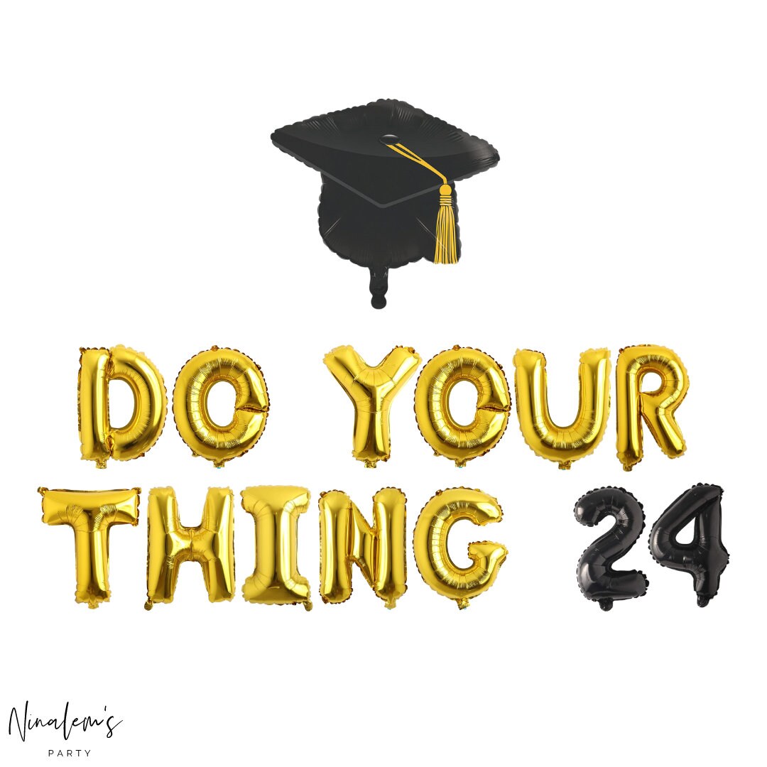 Graduation Party Decorations, Do Your Thing 24 Balloon Banner, Funny ...