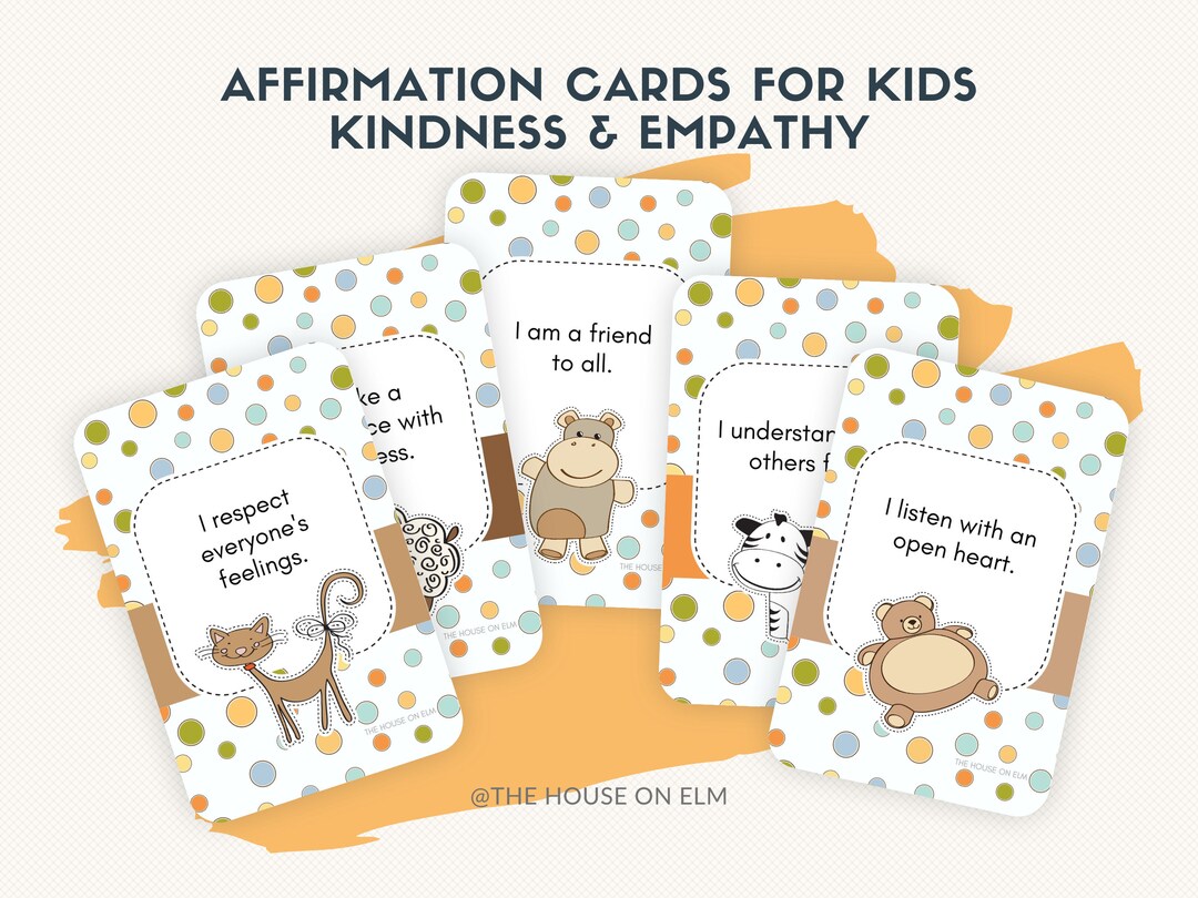 Kids' Kindness and Empathy Affirmation Cards - 50-card Pack, Printable ...