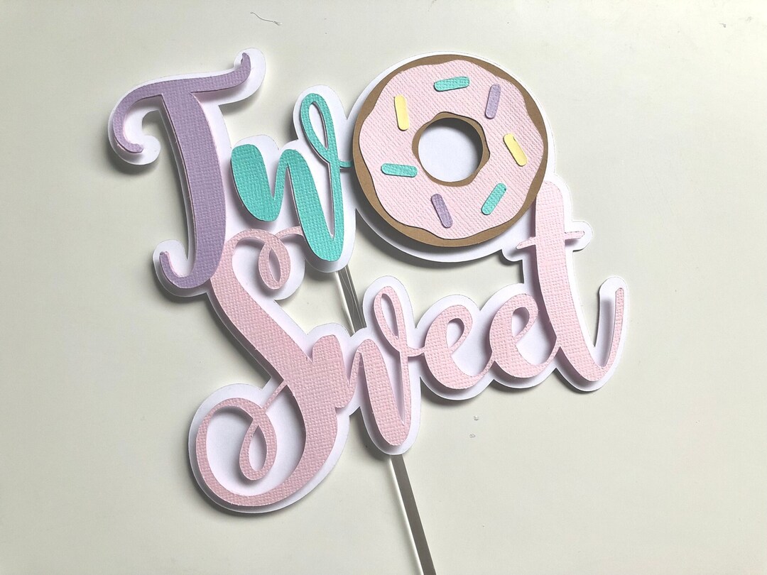 Two Sweet Cake Topper | Doughnut Party Theme Donut Grow up Theme Sweets ...