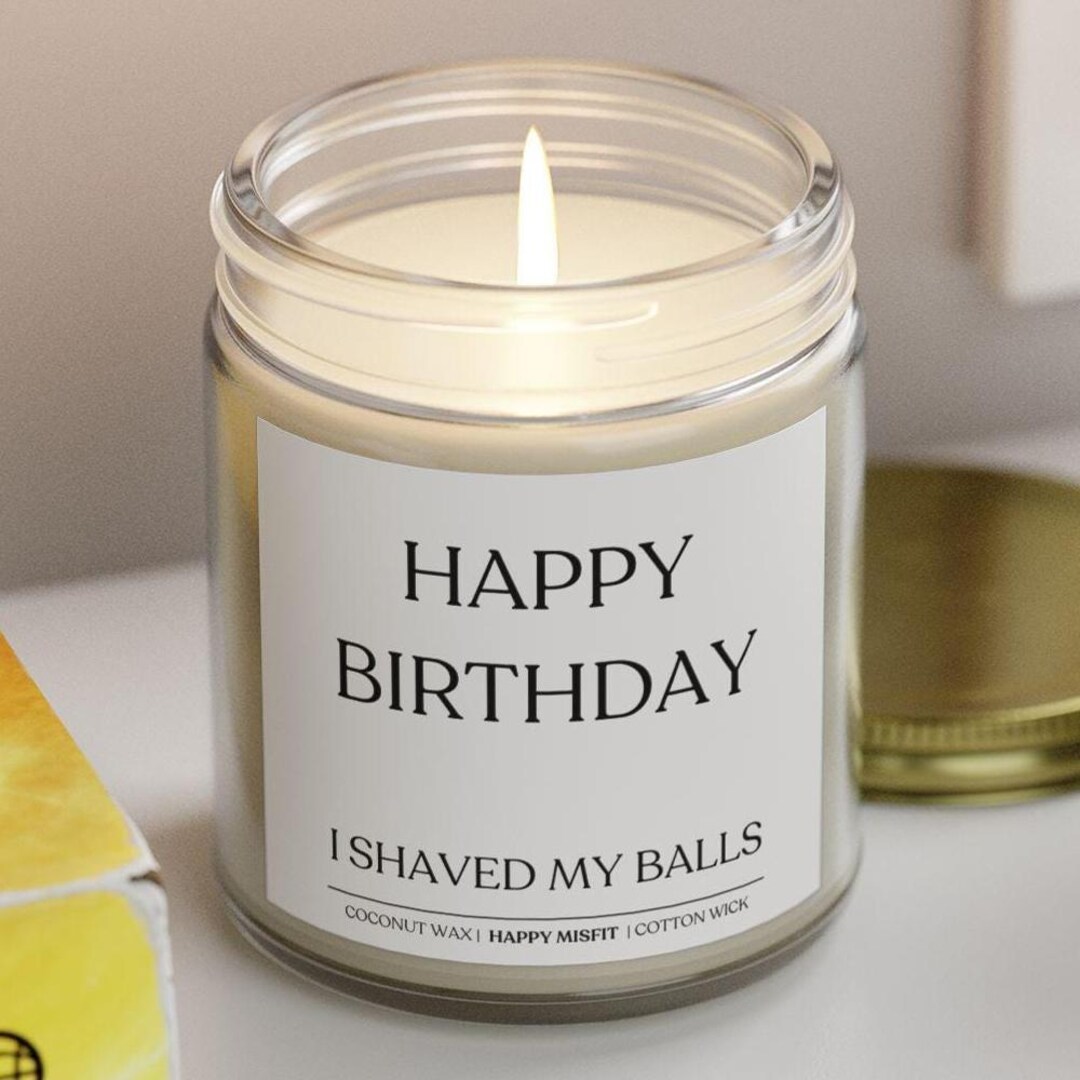 Happy Birthday Candle, I Shaved My Balls Candle, Funny Gift Candle ...
