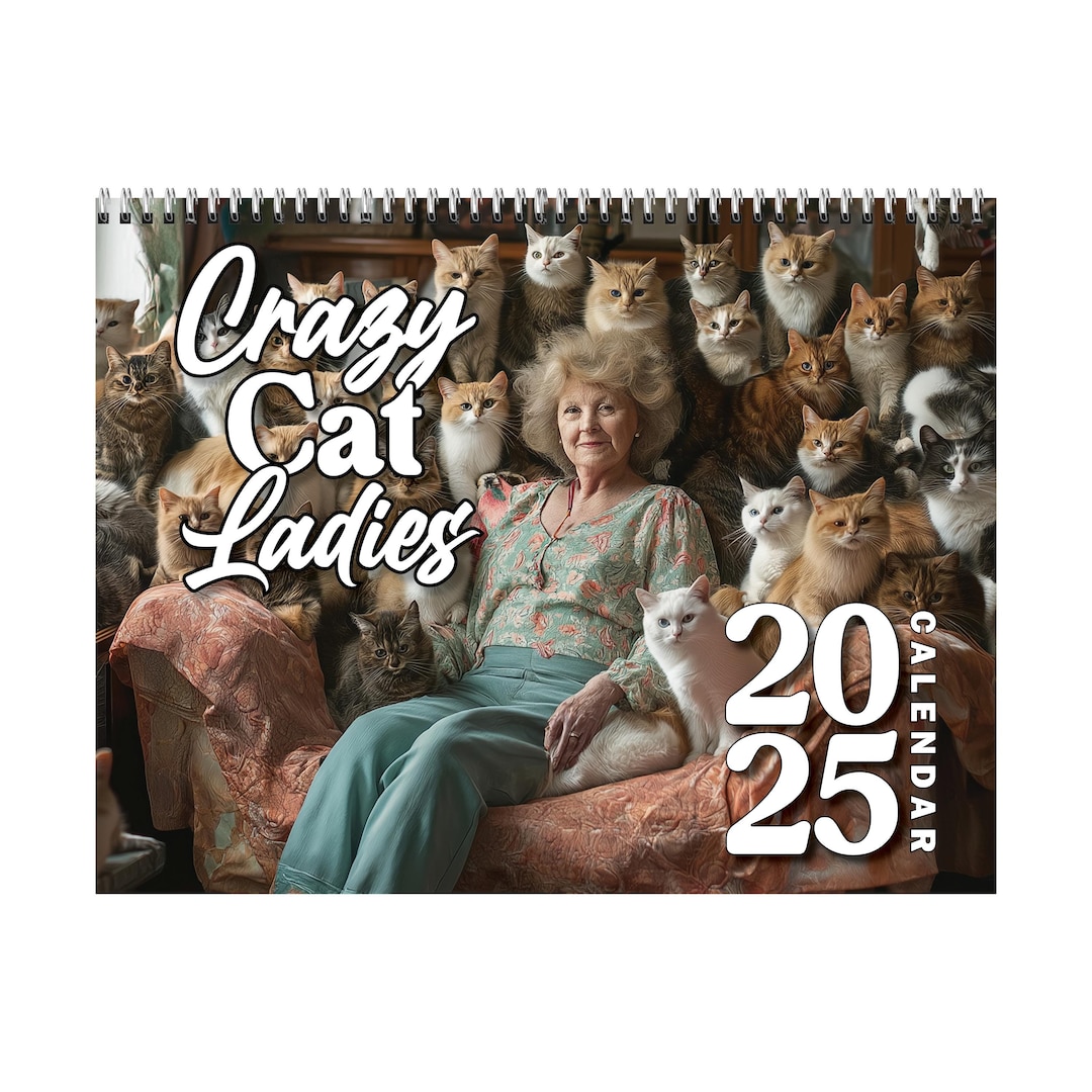 Funny Calendar 2025 Crazy Cat Lady White Elephant Gifts for Adults ...