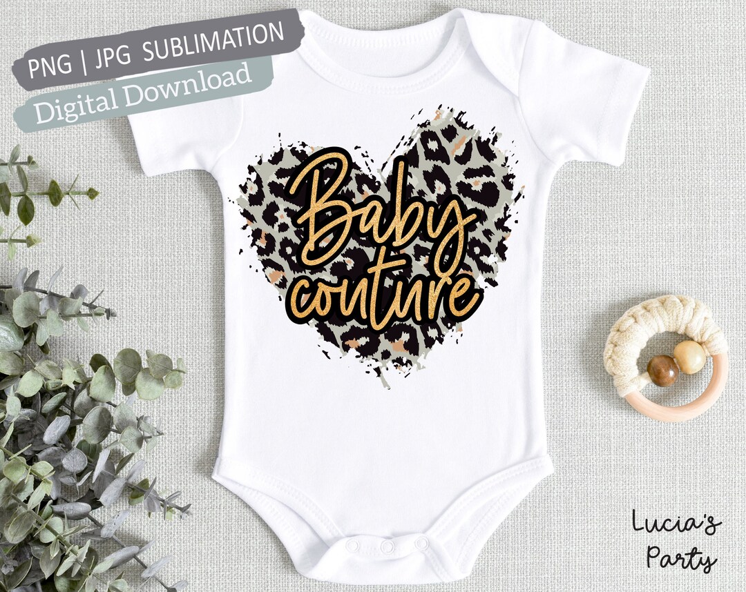 Baby Couture PNG, Baby Sublimation Designs Downloads, Baby Bodysuit ...