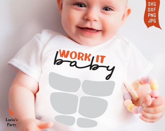 Work It Baby SVG Funny Baby Boy Svg Fitness Baby Onesie | Etsy