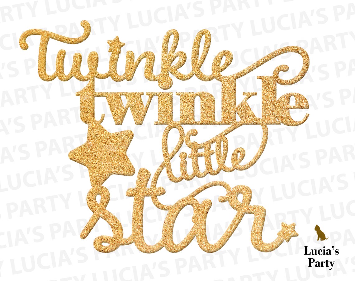 Twinkle twinkle kleine ster svg twinkle twinkle kleine ster - Etsy ...